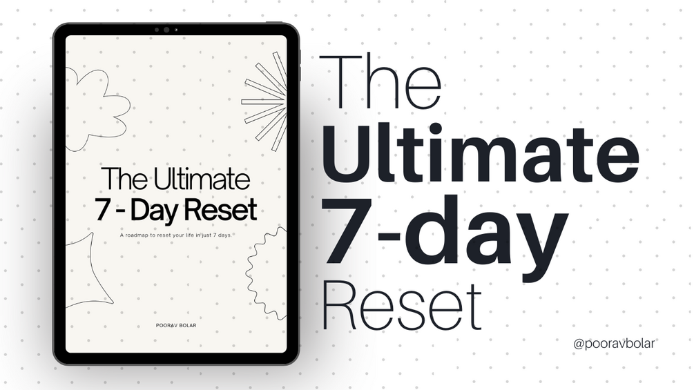 The Ultimate 7-Day Reset