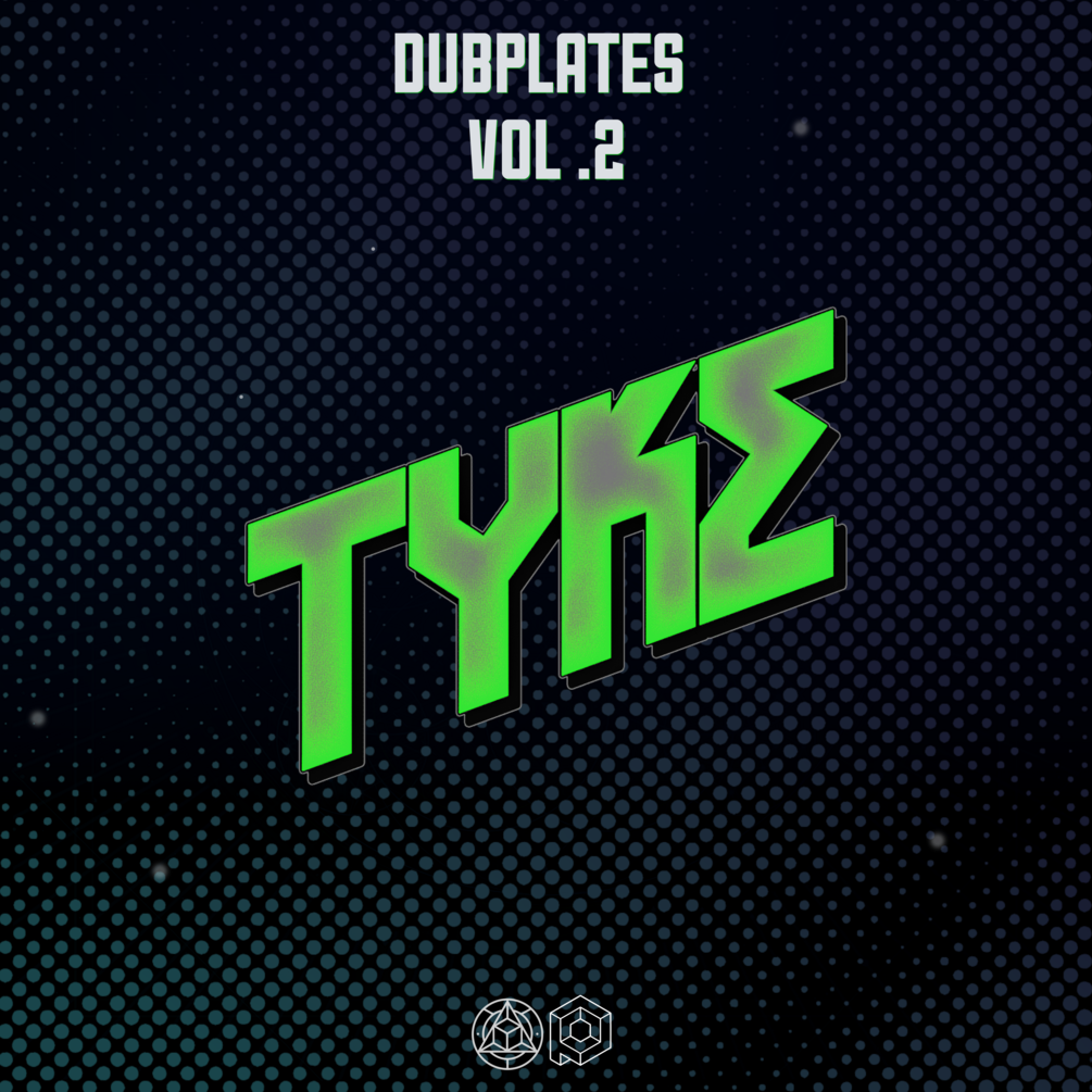 Tyke: Dubplates Vol. 2