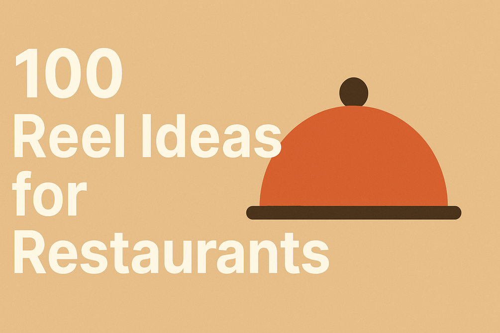 100 Viral Reel Ideas for Restaurants