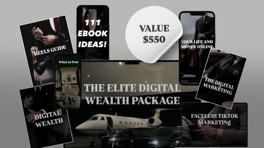 THE ELITE DIGITAL WEALTH PACKAGE