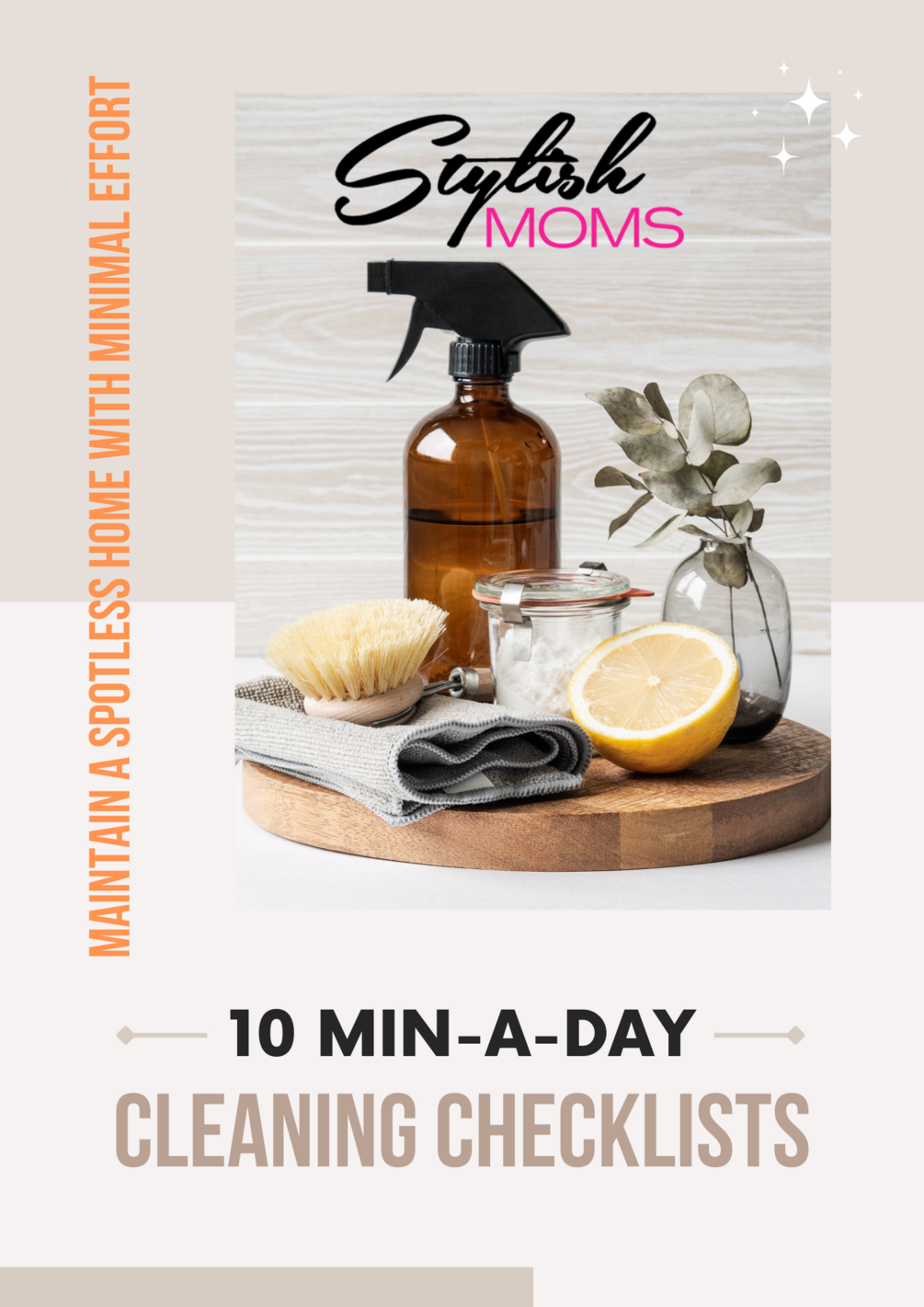 10-Minute-a-Day Cleaning Checklist: Maintain a Spotless Home with ...