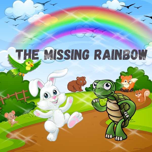 The Missing Rainbow| Story Book