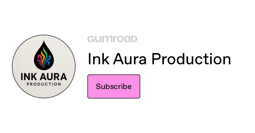 Ink Aura Production