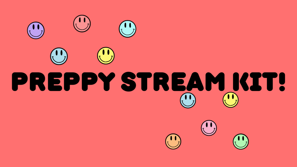 Preppy streaming kit.