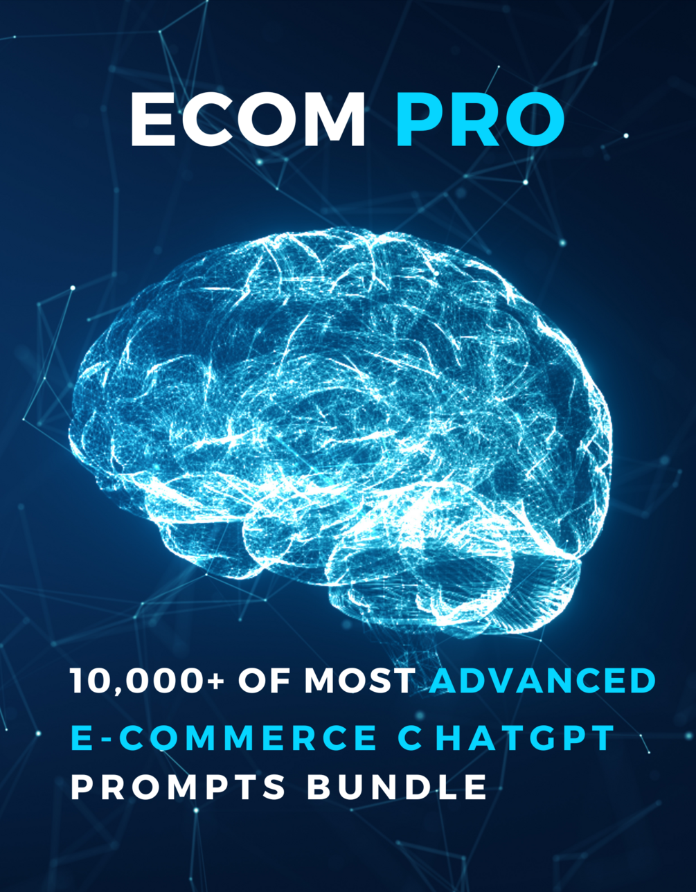 ChatGPT Most Advanced E-Commerce Prompts Bundle