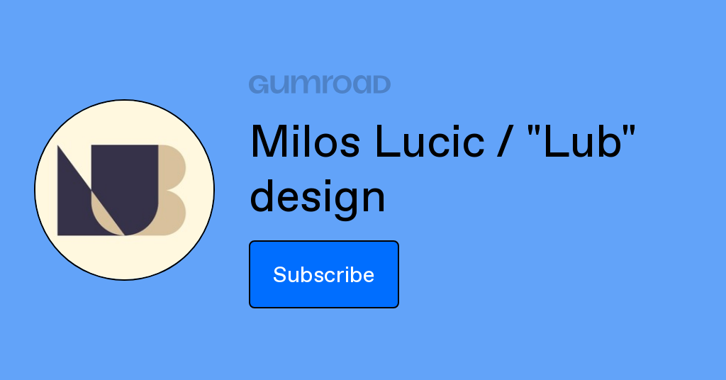 Milos Lucic / "Lub" design