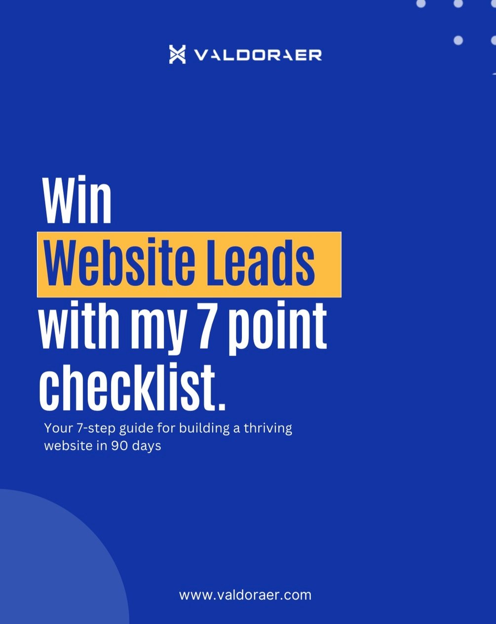Win Website Leads with my 7 point checklist