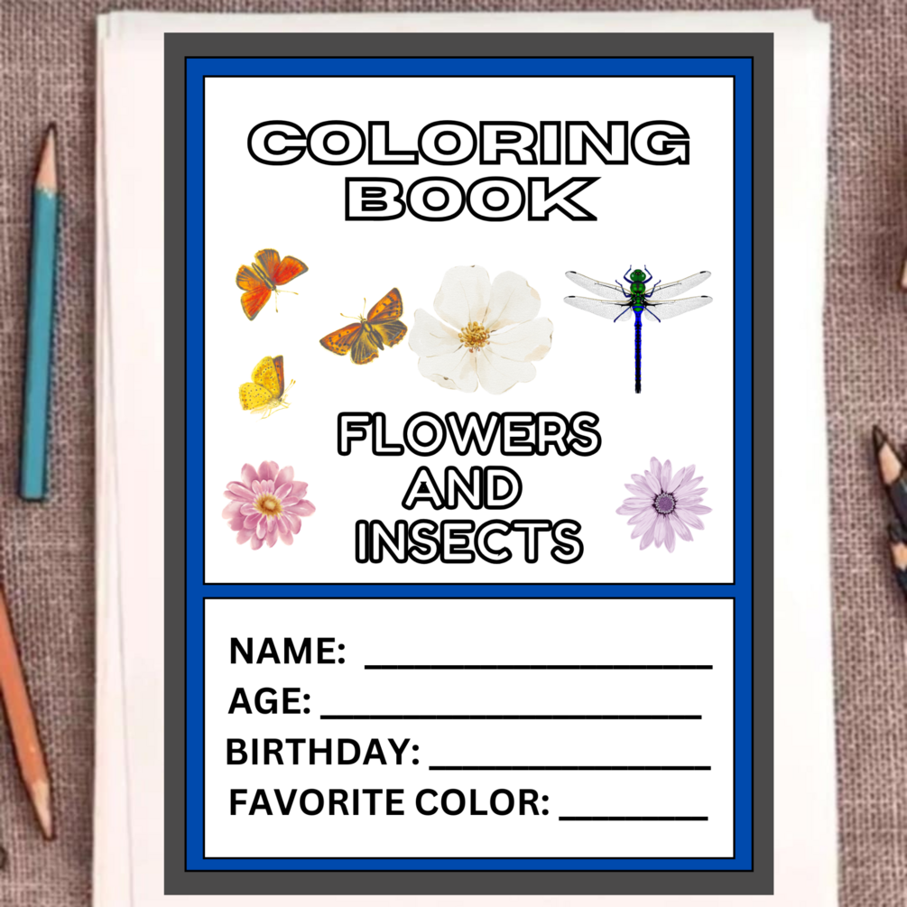 Insects and Flowers Colouring Book for Kids Ages 3–8 – Perfect for ...