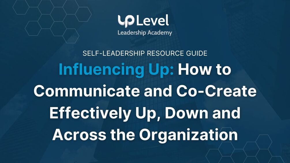 TEST Influencing Up: How to Connect, Communicate and Co-create Up Down ...