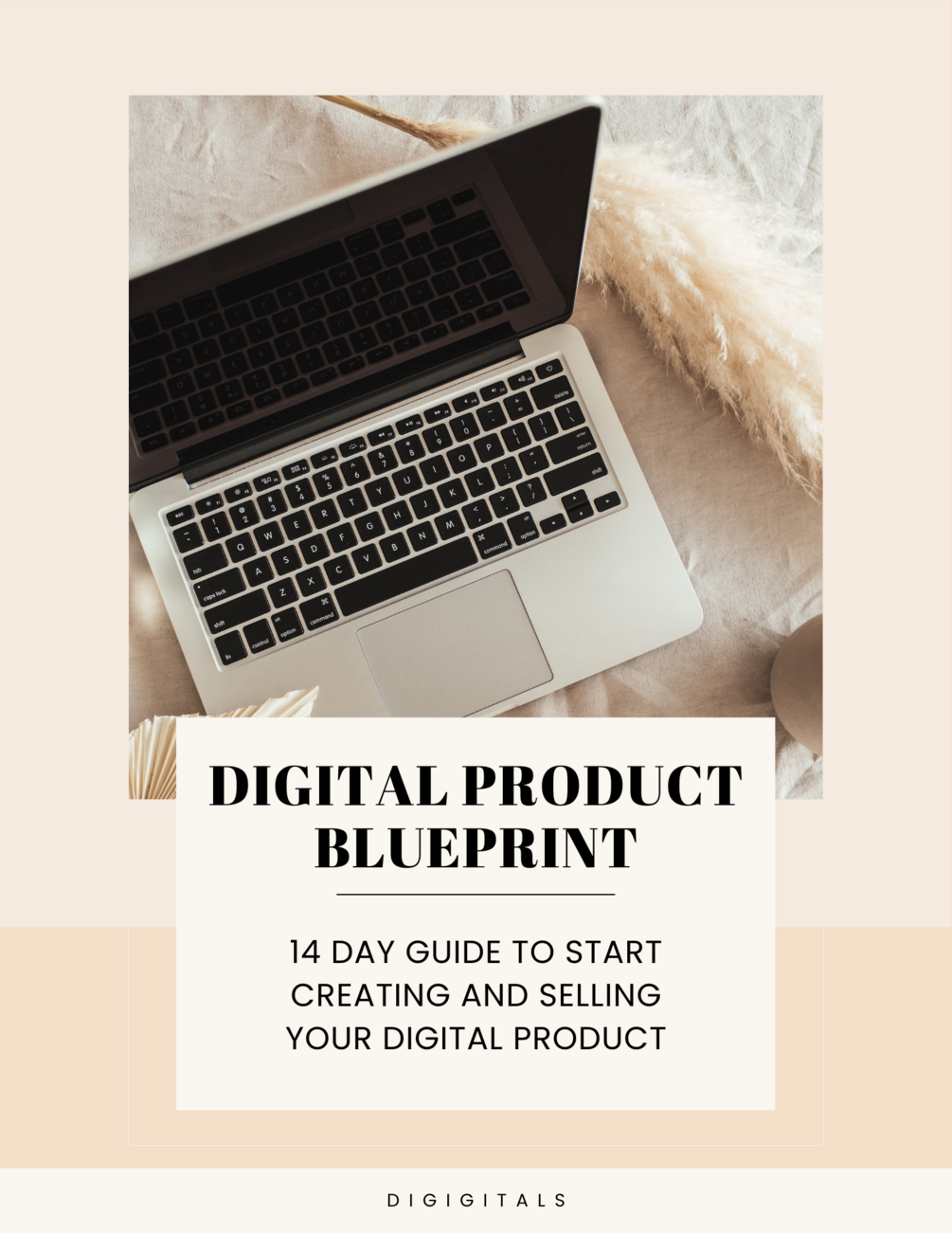 14 DAYS GUIDE TO START CREATING AND SELLING YOUR DIGITAL PRODUCT