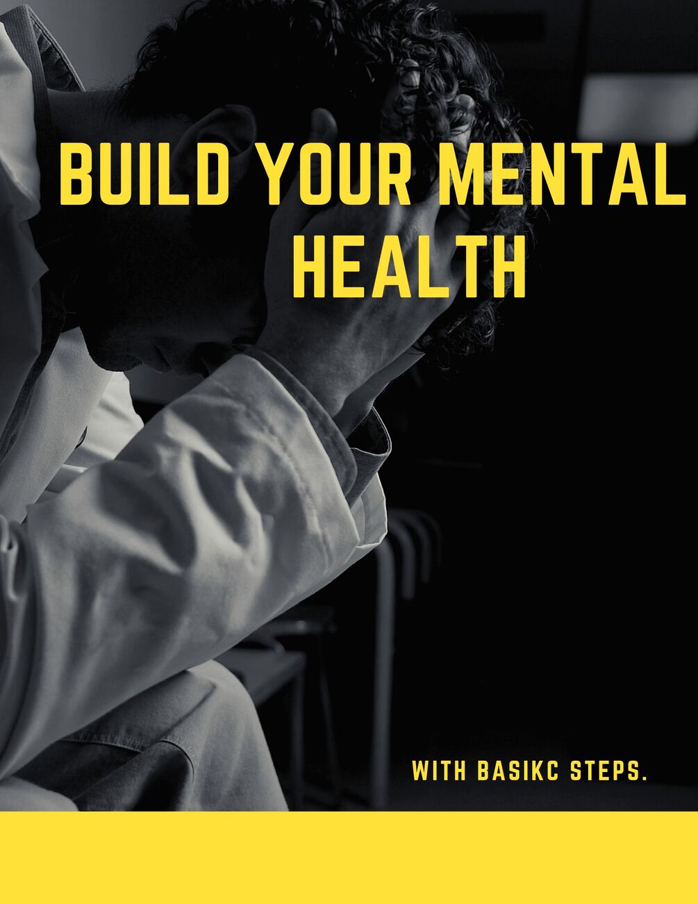 BUILD YOUR MENTAL HEALTH