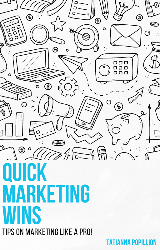 Quick Marketing Wins