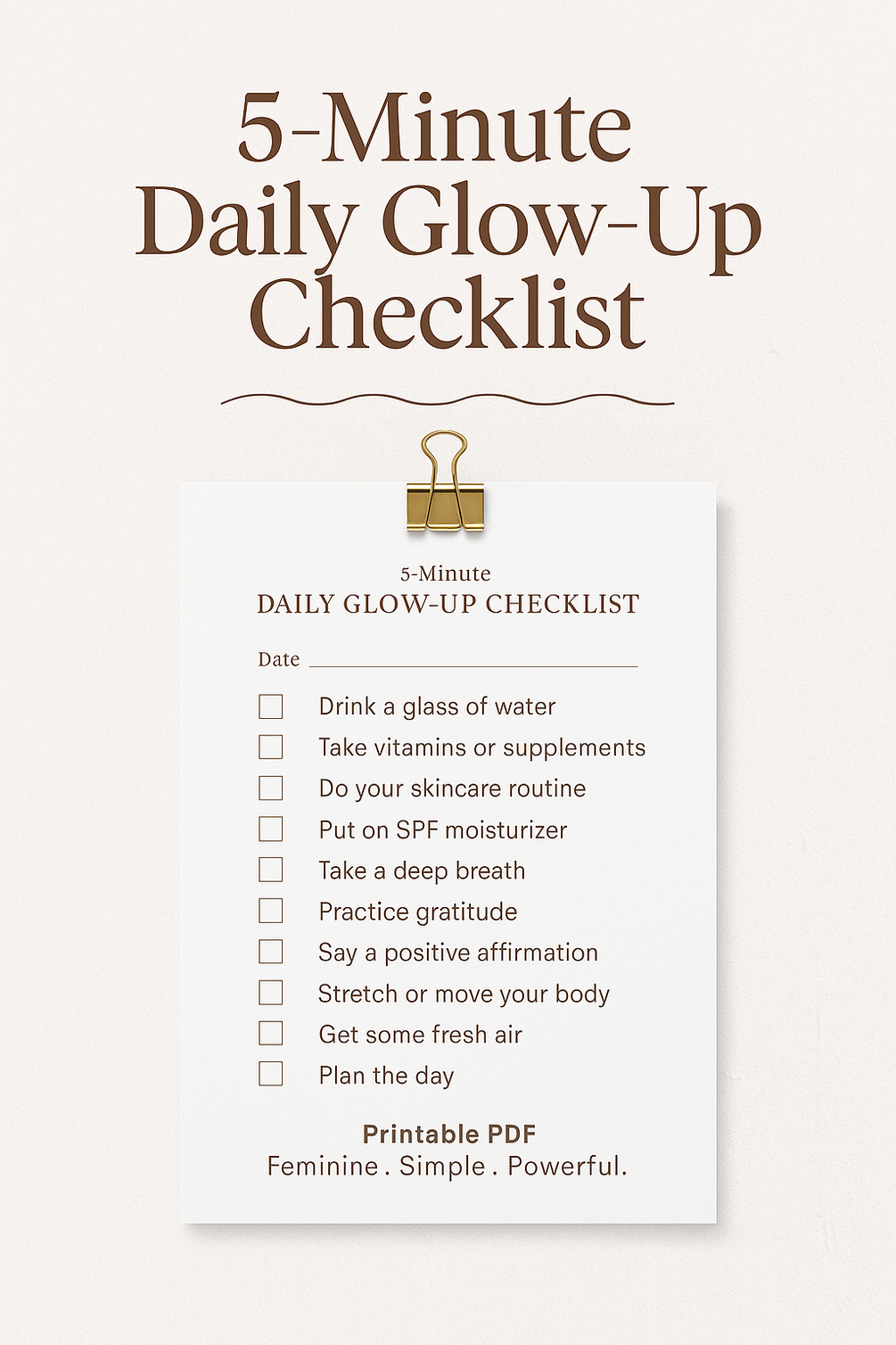5-Minute Daily Glow-Up Checklist
