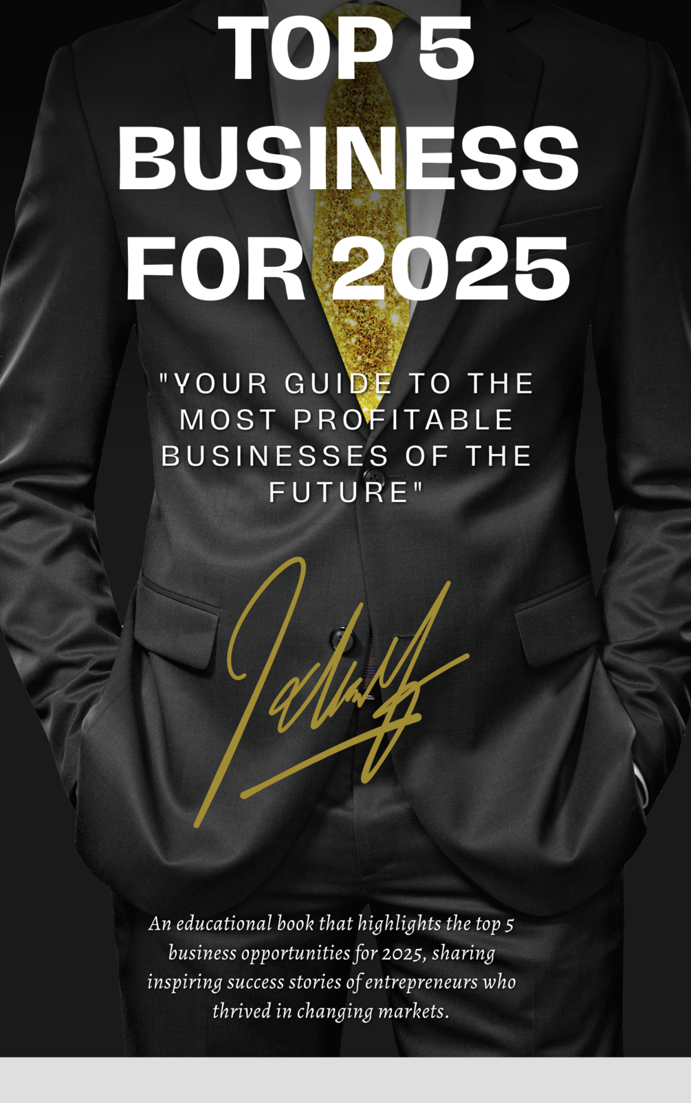 Top 5 Businesses for 2025