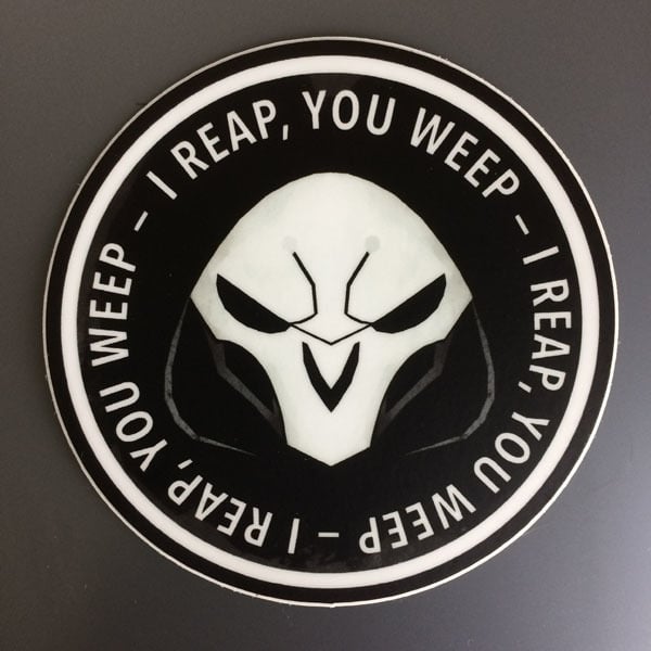 I Reap, You Weep - Sticker