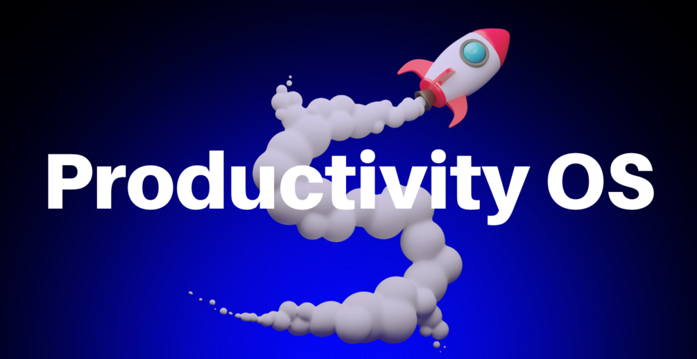 Productivity OS