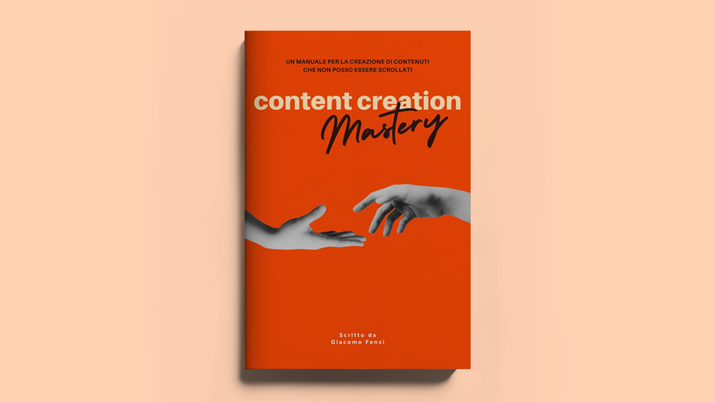 [Manuale] Content Creation Mastery™