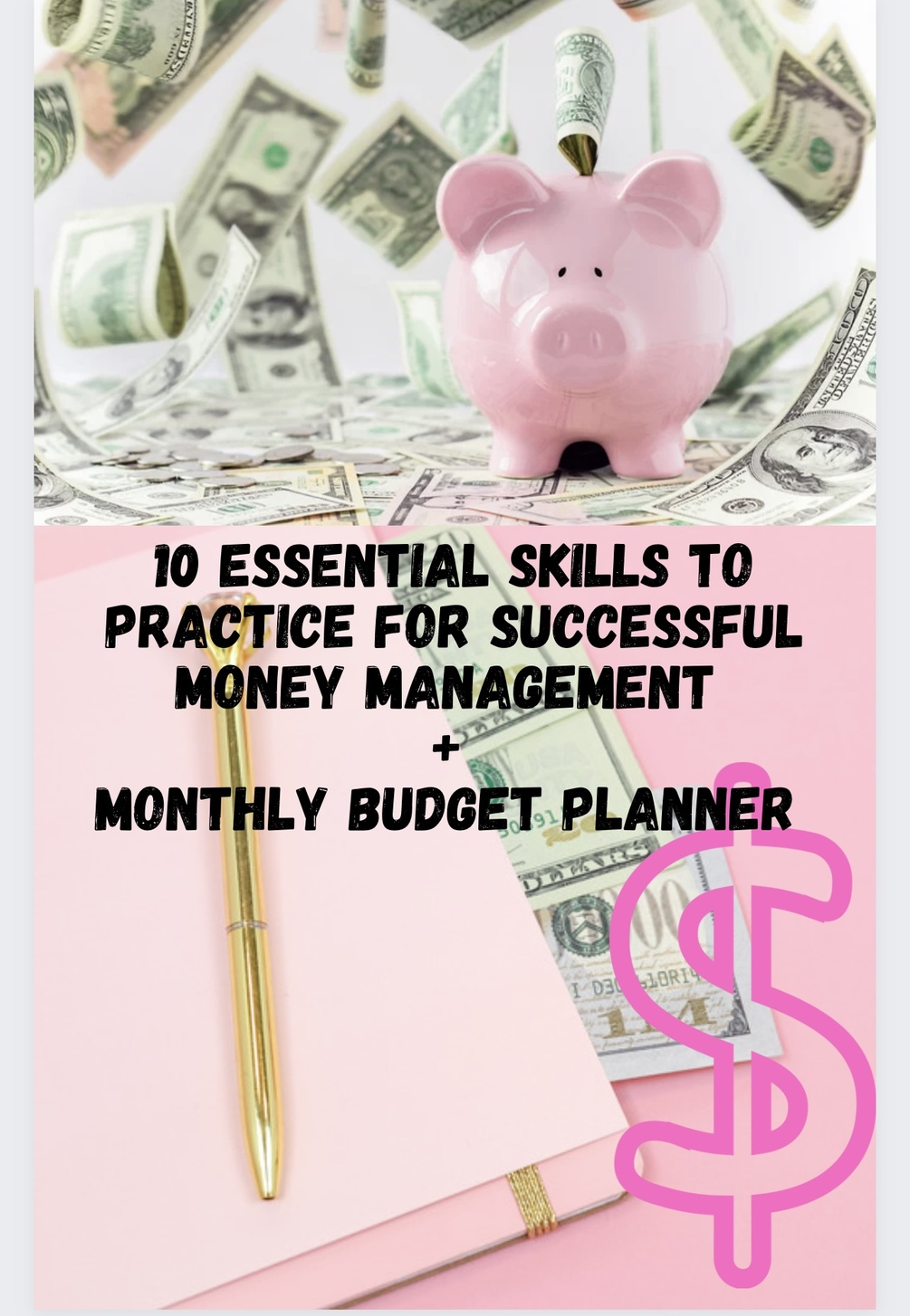 Successful Money Management + Monthly Budget Planner