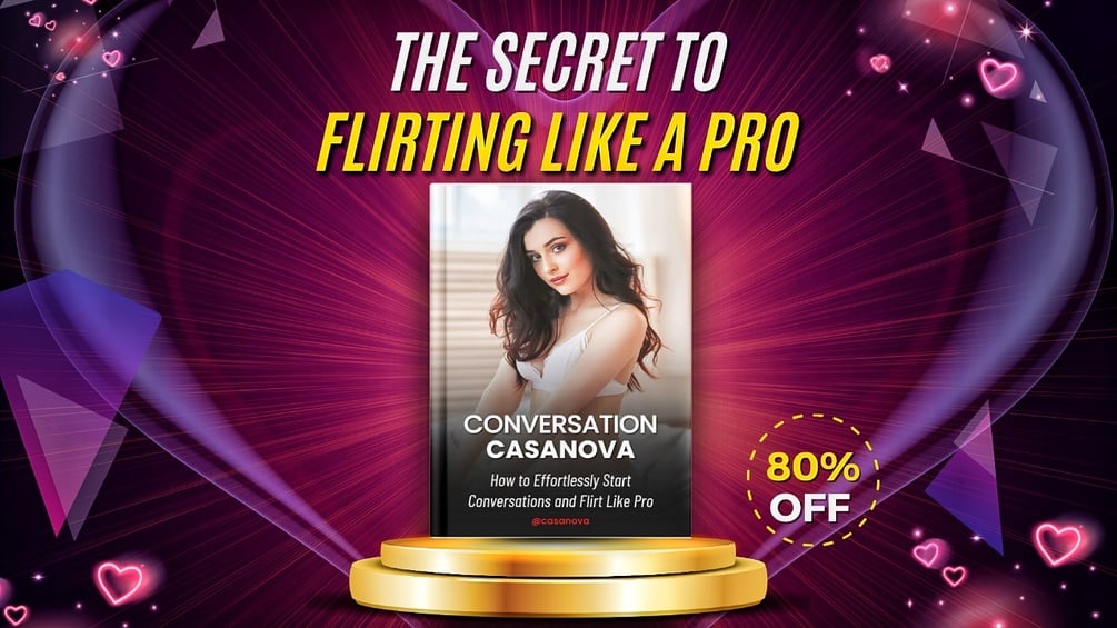 The Secret to Starting Conversations and Flirting Like a Pro