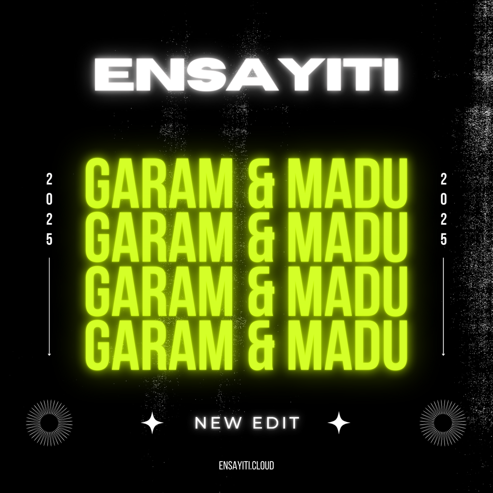 Garam & Madu (ensayiti Edit)