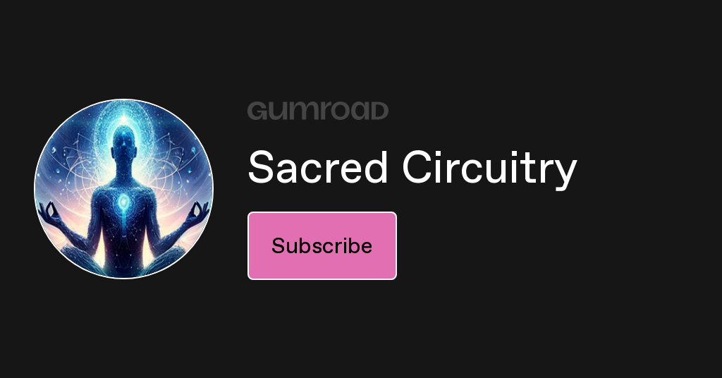 Sacred Circuitry