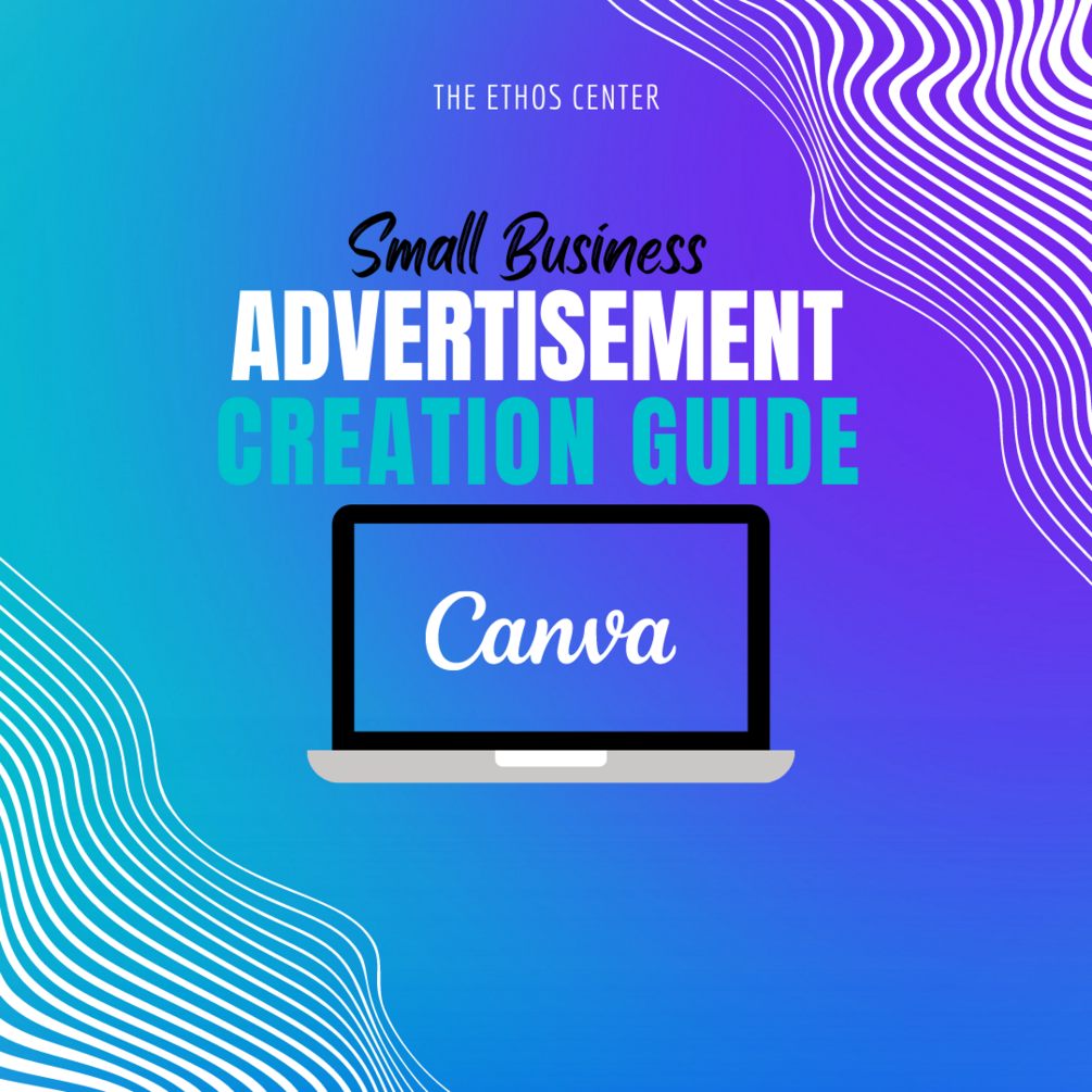 PRESALE Small Business Advertisement Creation Guide: Canva