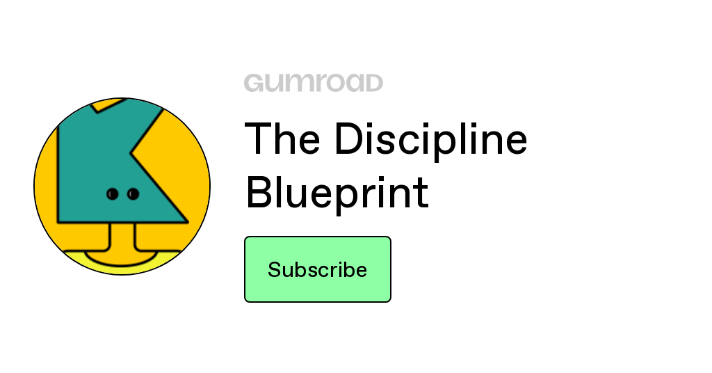 The Discipline Blueprint
