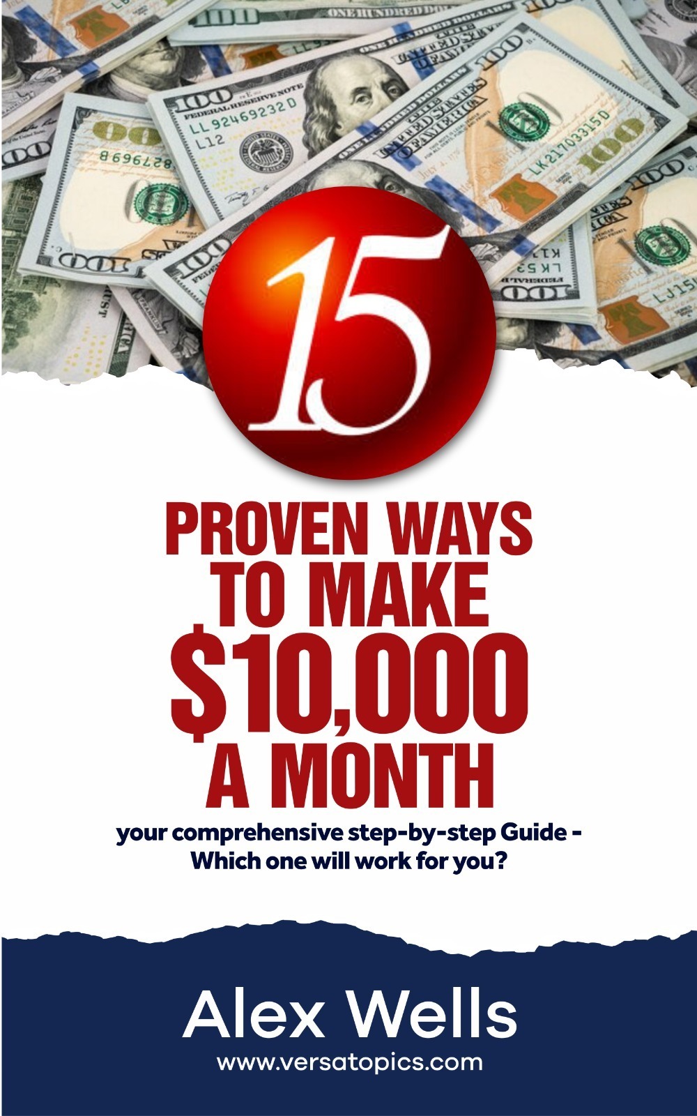 15 Proven Ways To Make $10,000 A Month - Your Comprehensive Step by ...