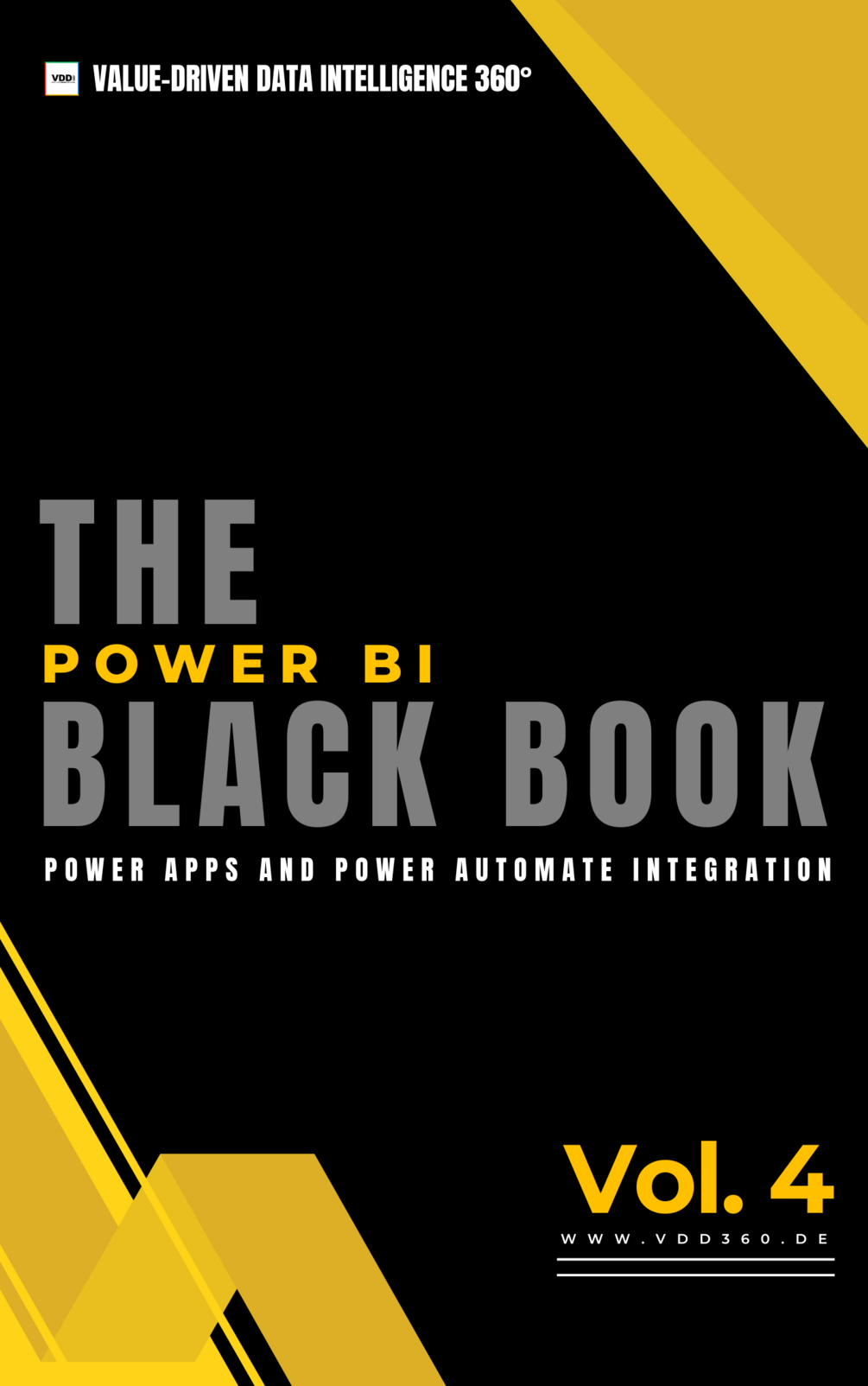 The Power BI Black Book Vol. 4 - Power Apps and Power Automate Integration
