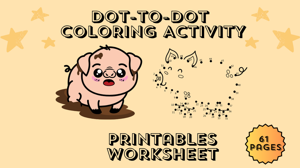 DOT TO DOT COLORING ACTIVITY – A COMPLETE LEARNING EXPERIENCE FOR CHILDREN!