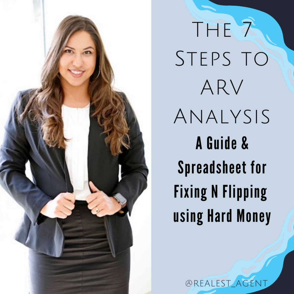 The 7 Steps to ARV Analysis A Guide & Spreadsheet for Fixing N Flipping ...