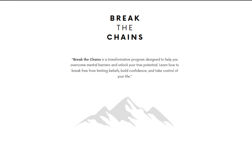 Break The Chains: Be Better, Daily