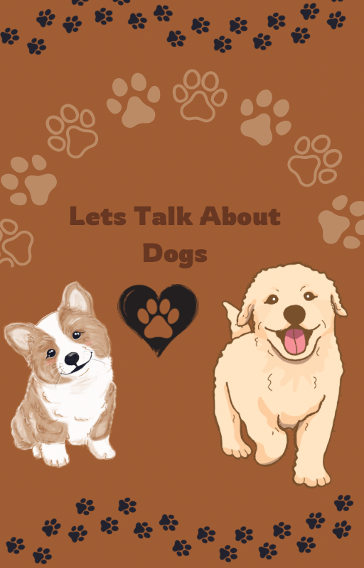Lets talk about dogs