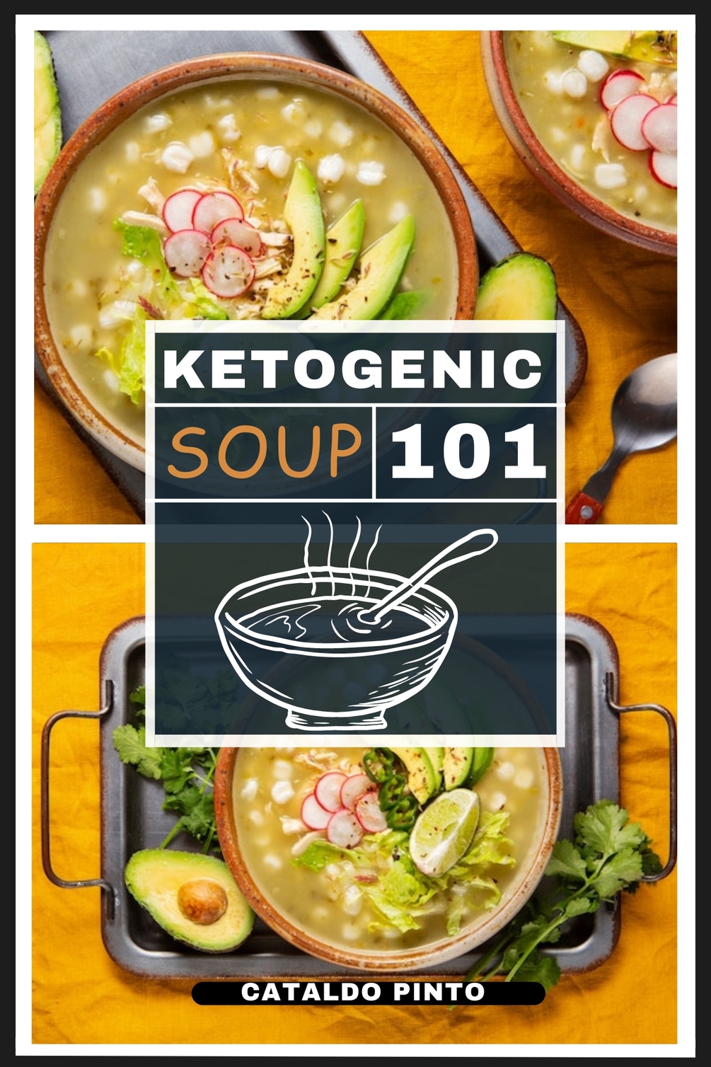 THE KETOGENIC SOUP 101: The cooking Guide For Your Keto soup, with nice ...