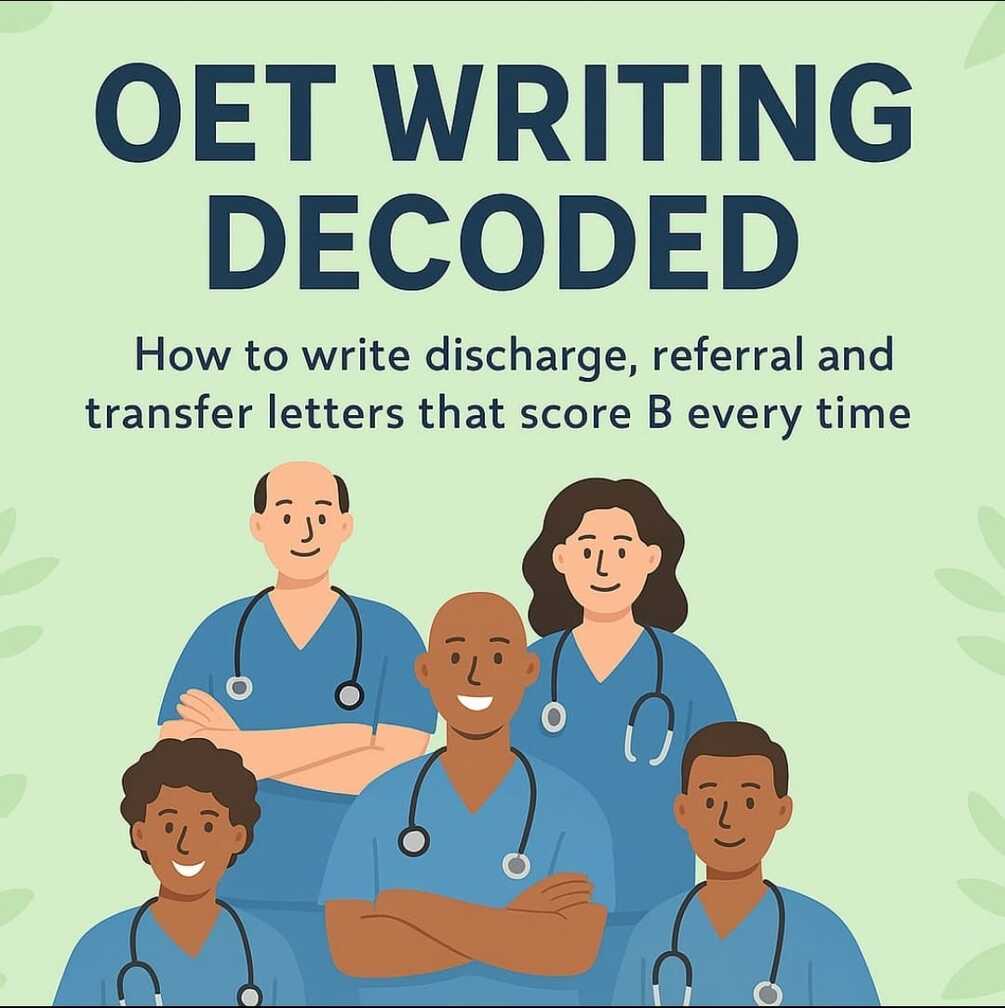 OET Writing Decoded-How to Write Letters That Can Score B Every Time