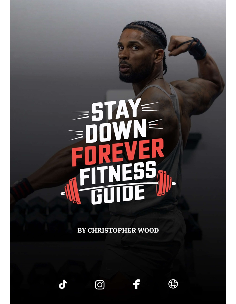 Stay Down Forever Fitness Guide