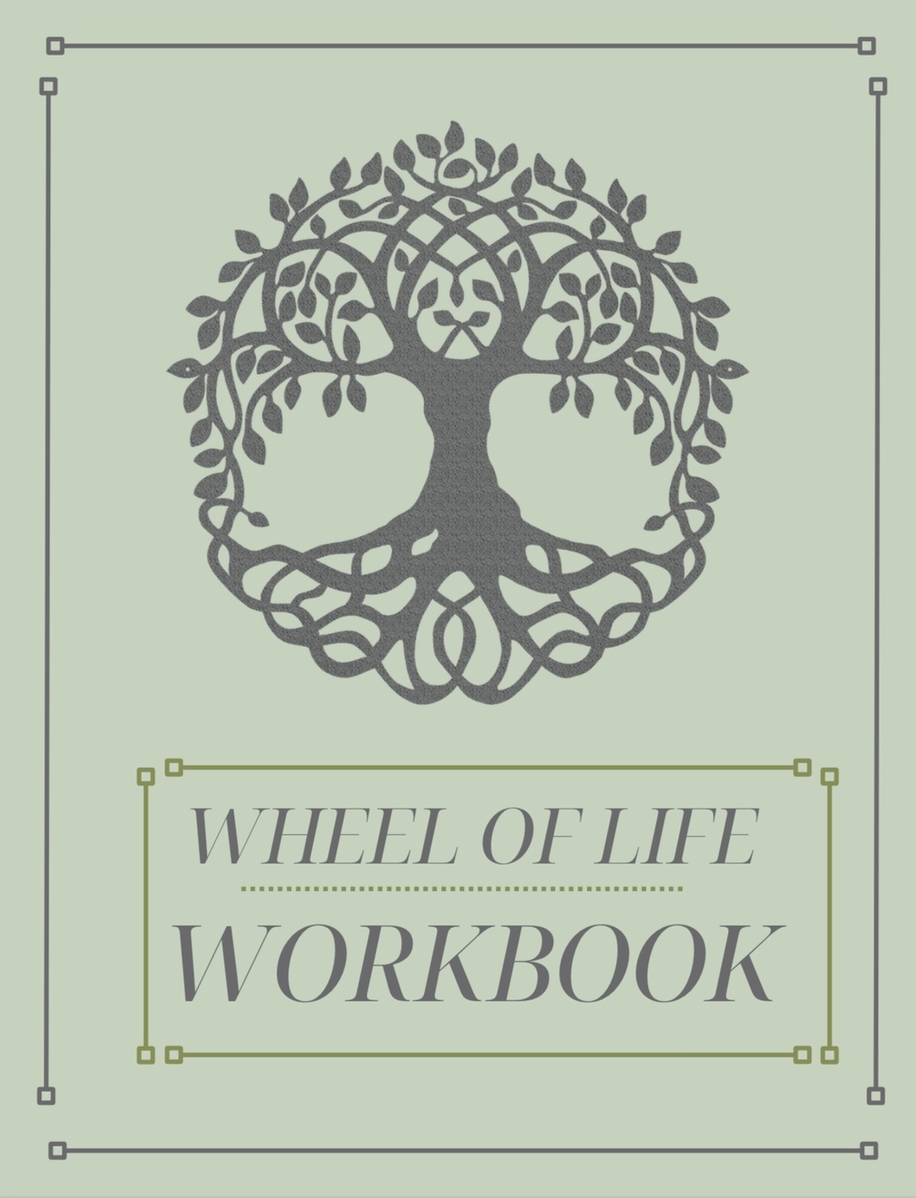 Digital Workbook. Wheel of Life