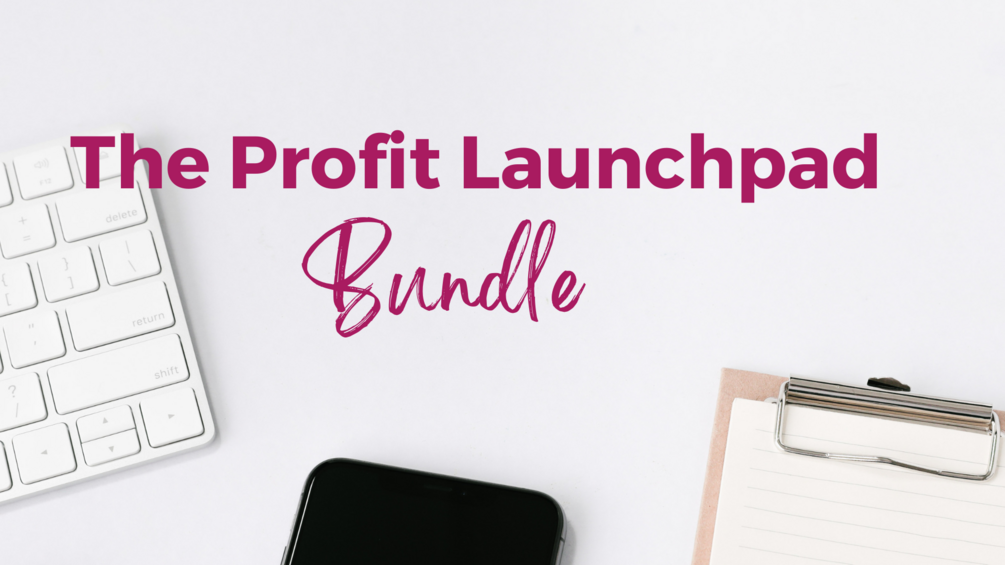 The Profit Launchpad Bundle