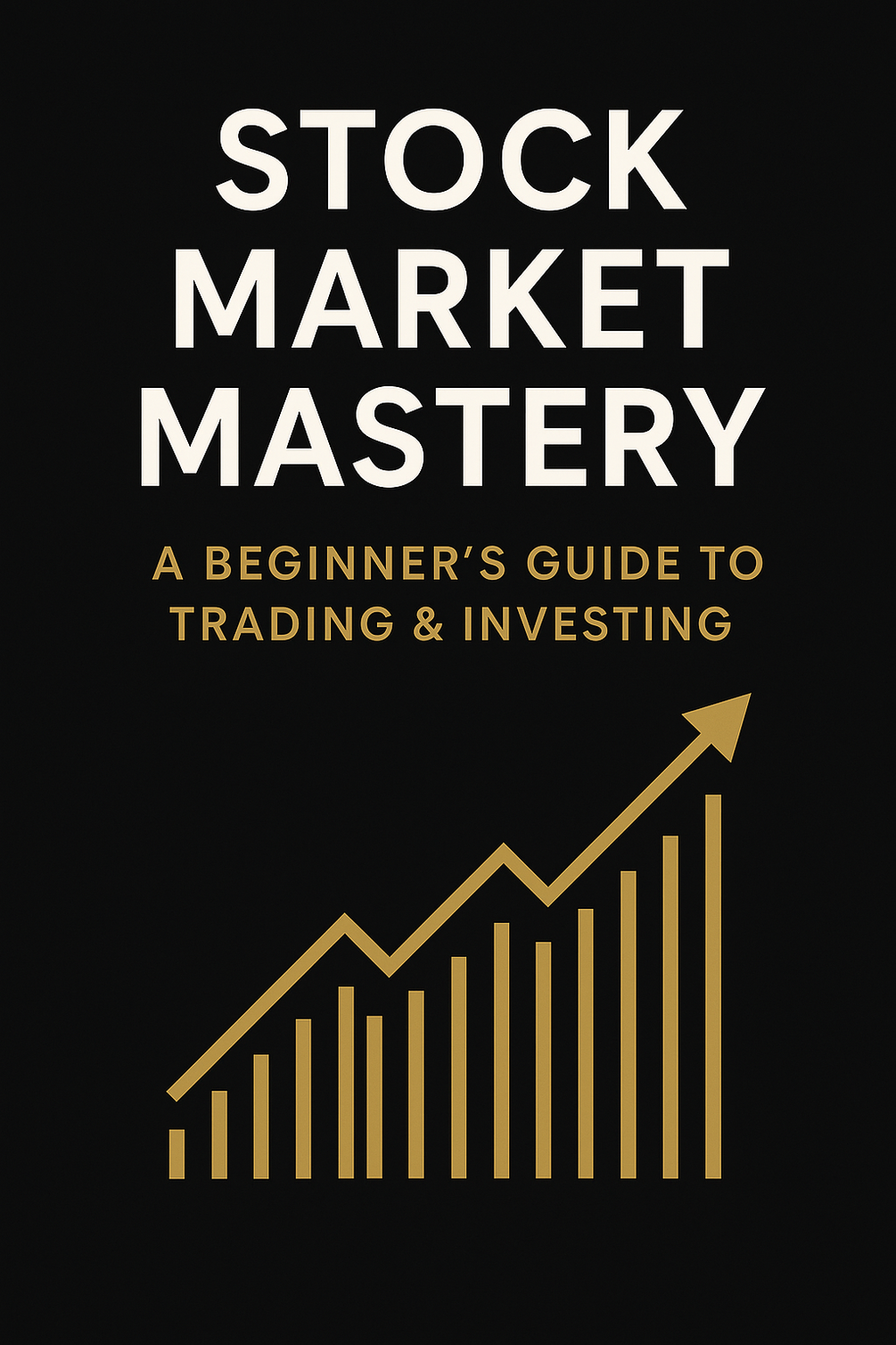 Beginner’s Guide to Trading & Investing