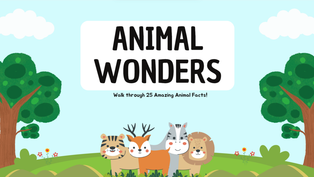 Animal Wonders: Walk Through 25 Amazing Animal Facts