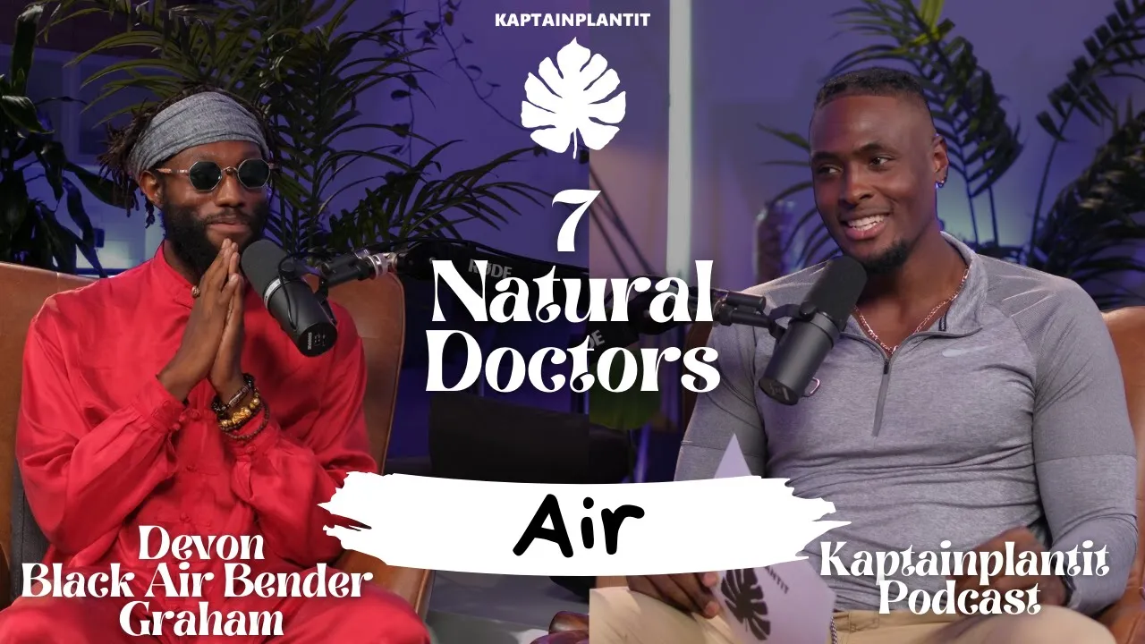 Air as a Natural Doctor : Podcast - theblackairbender