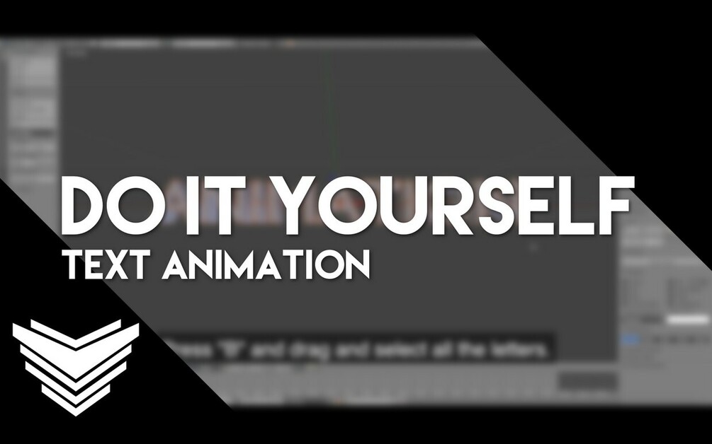 [Tutorial] Do It Yourself - Text Animation