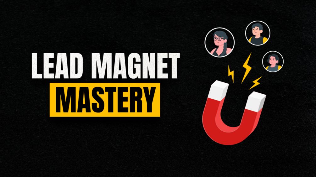 Linkedin Lead Magnet Mastery