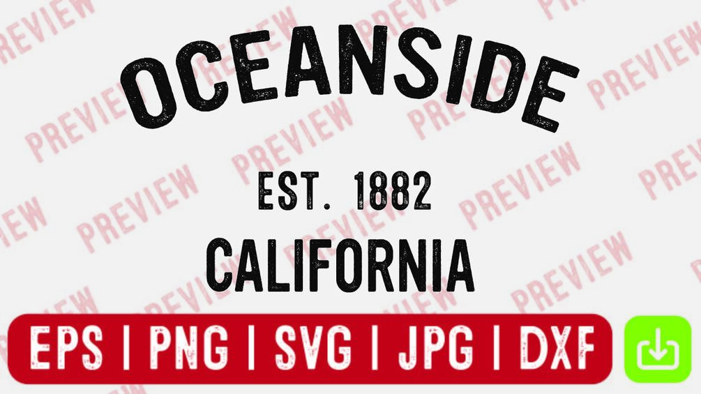 Vintage Oceanside City California Est 1882 Souvenir SVG EPS DXF PNG ...
