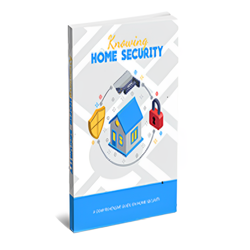 Knowing Home Security