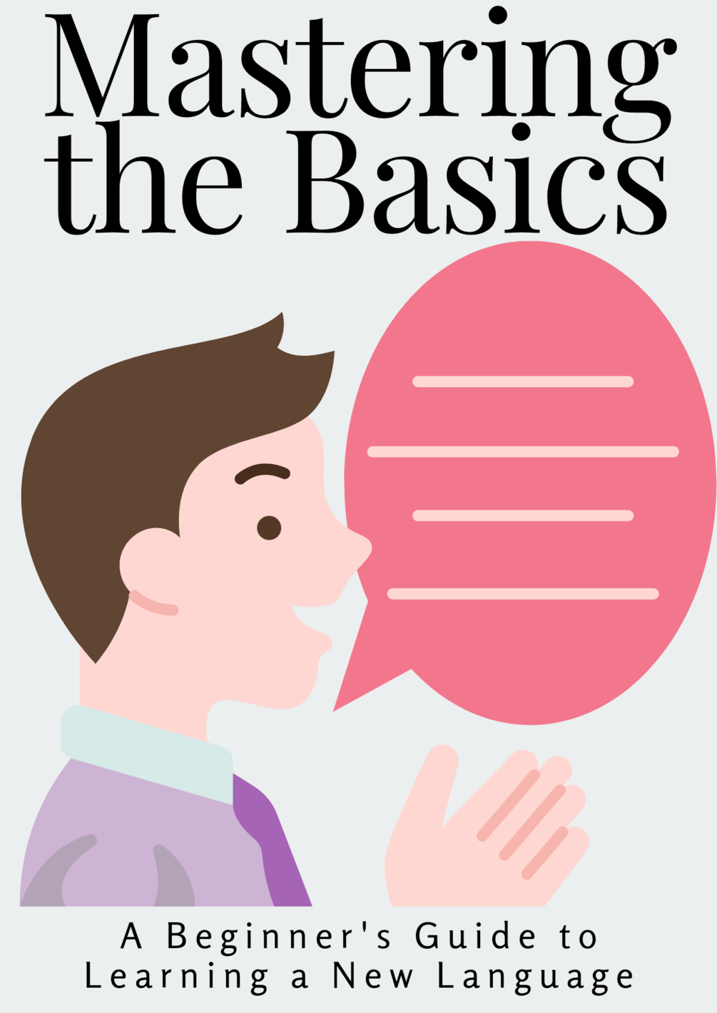 A Beginner's Guide to Learning a New Language