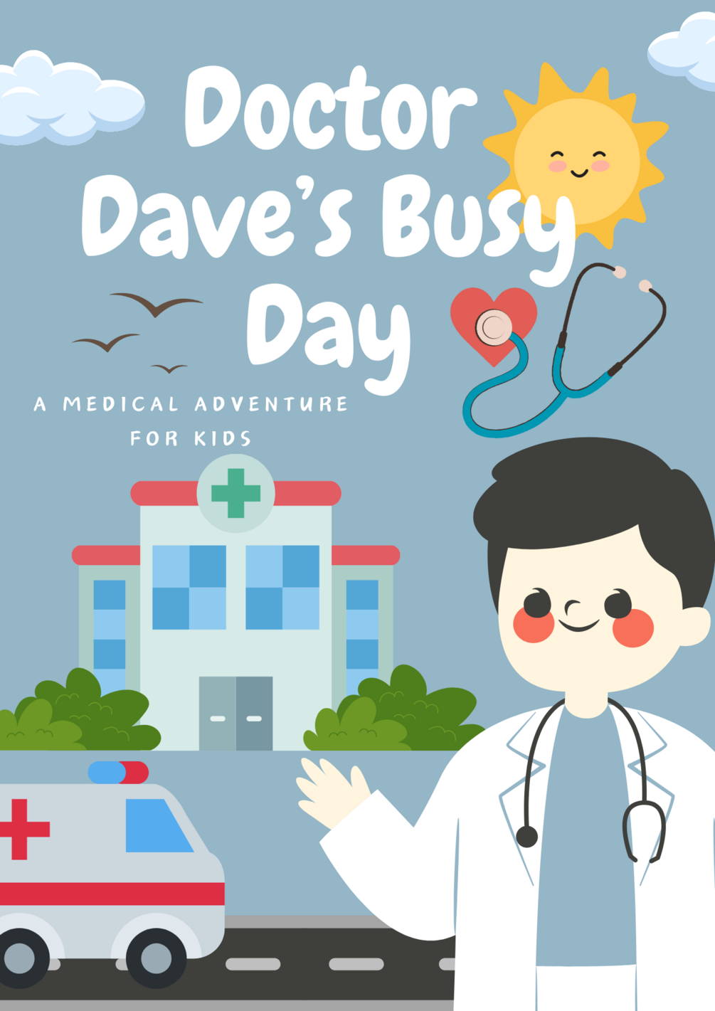Doctor Dave's Medical Busy Book for Kids