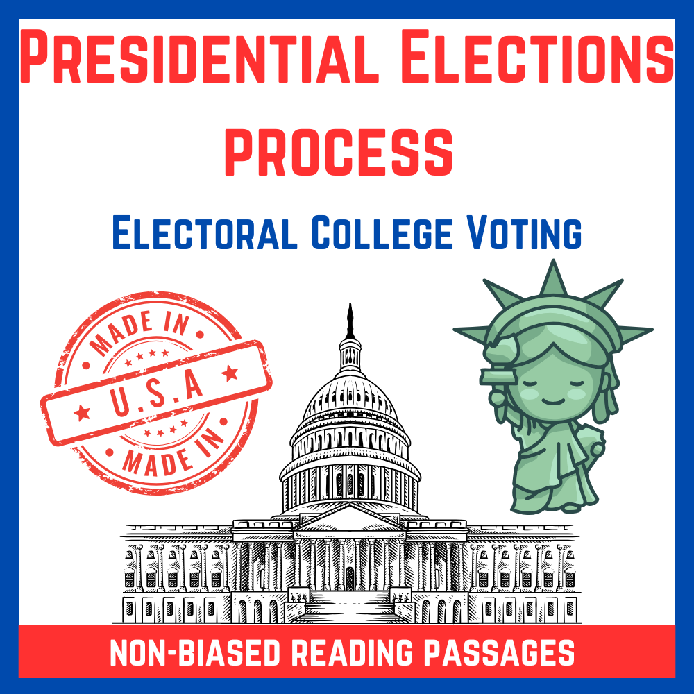 U.S Presidential Elections Process-Electoral College-Unbiased Reading ...