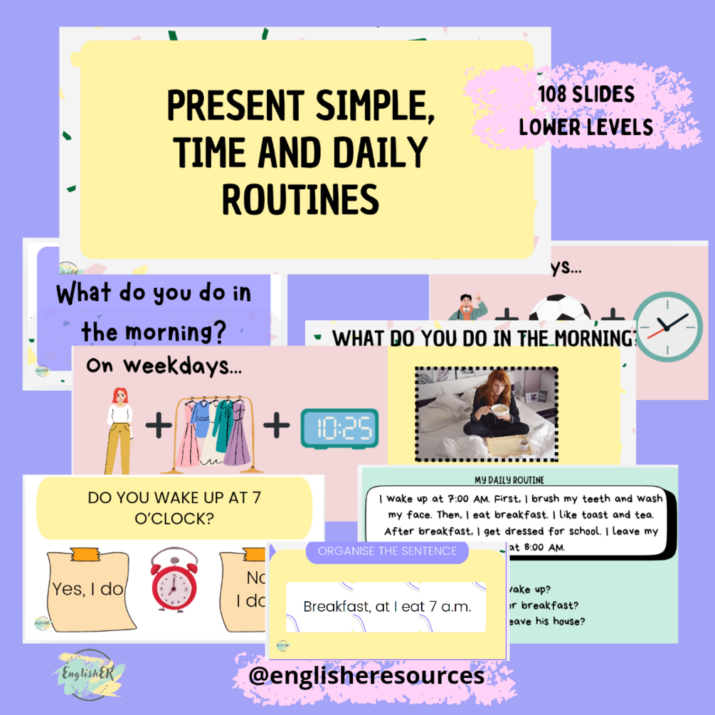 PRESENT SIMPLE, TIME AND DAILY ROUTINES