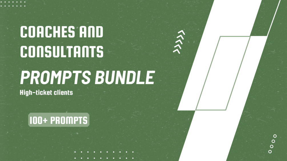 Prompt Pack for Coaches and Consultants
